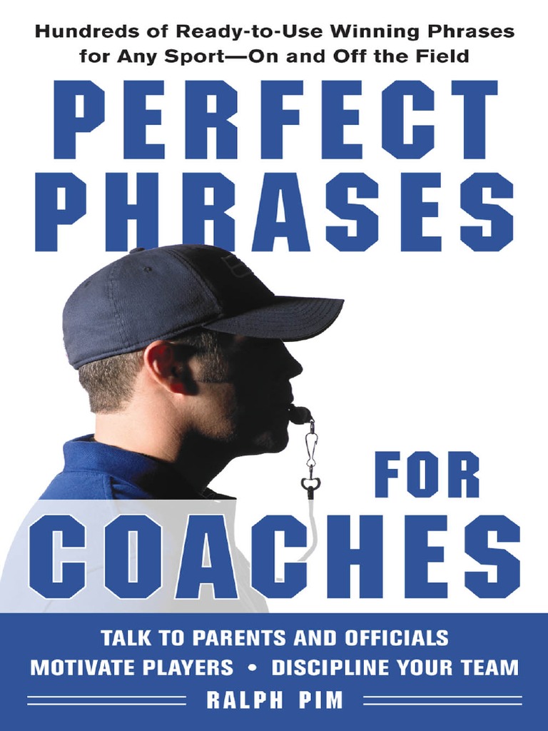 Perfect Phrases for Coaches by Ralph L. Pim (Ebook) - Read free for 30 days