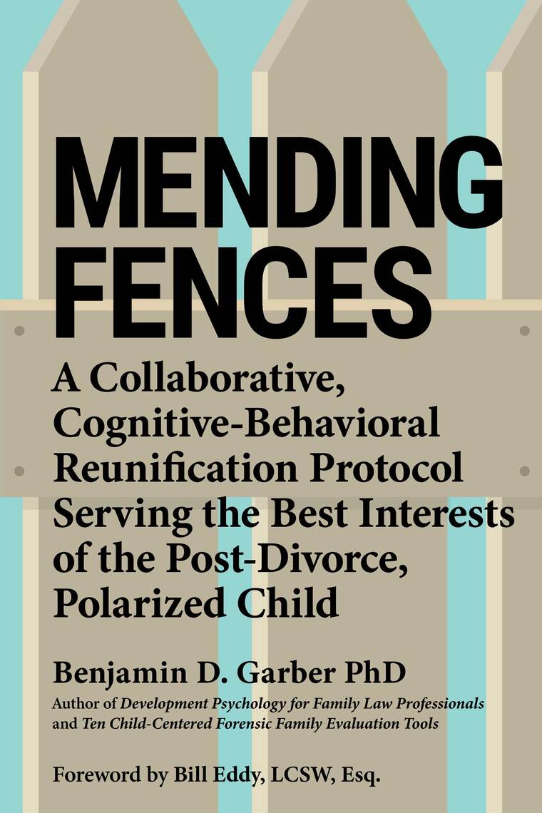 Mending Fences by Benjamin D. Garber, Bill Eddy (Ebook) - Read free for ...