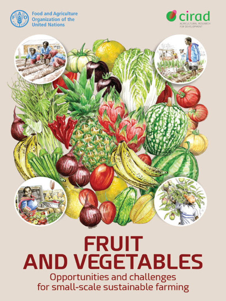 Fruit and Vegetables: Opportunities and Challenges for Small-Scale ...