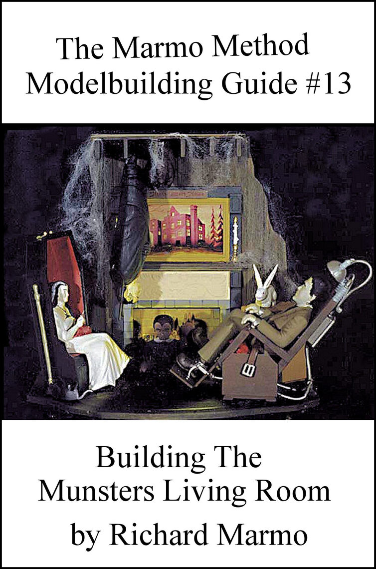 The Marmo Method Modelbuilding Guide #13: Building The Munsters Living ...