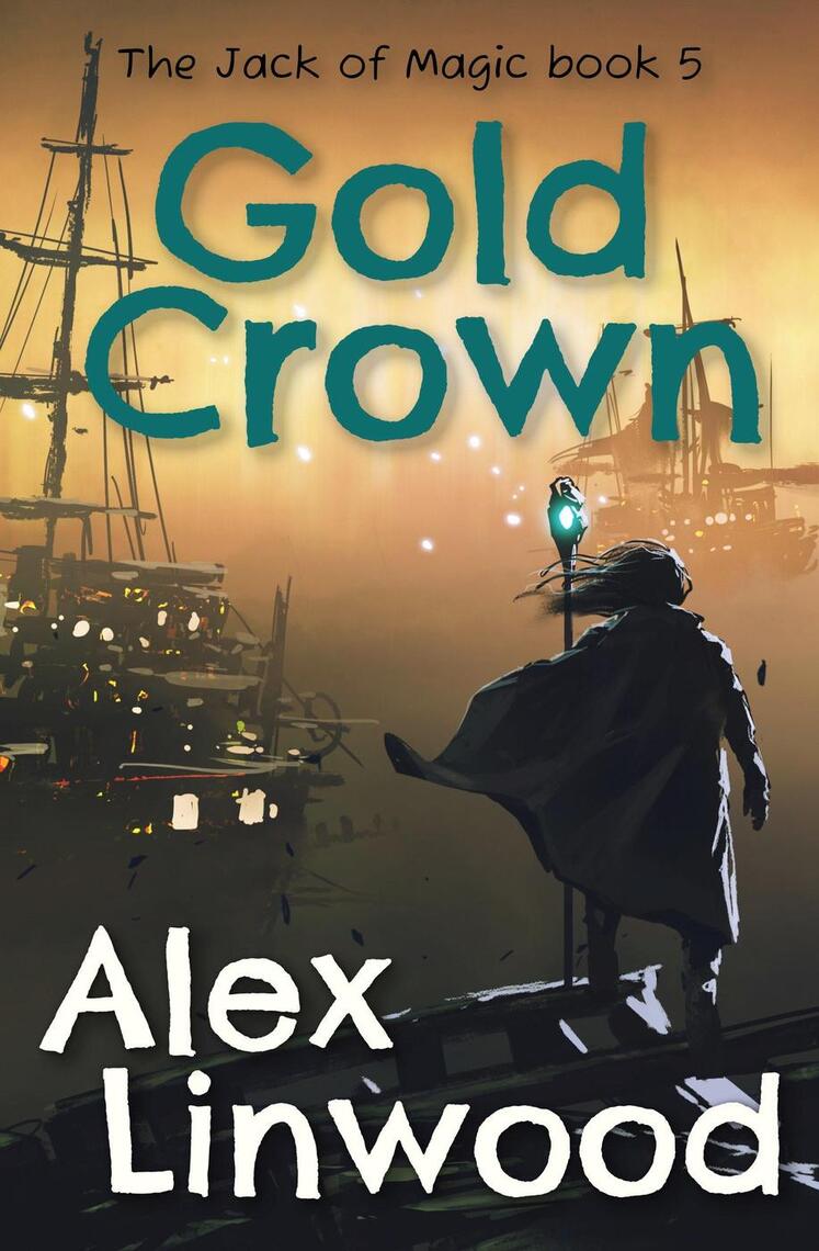 Gold Crown by Alex Linwood - Ebook | Everand