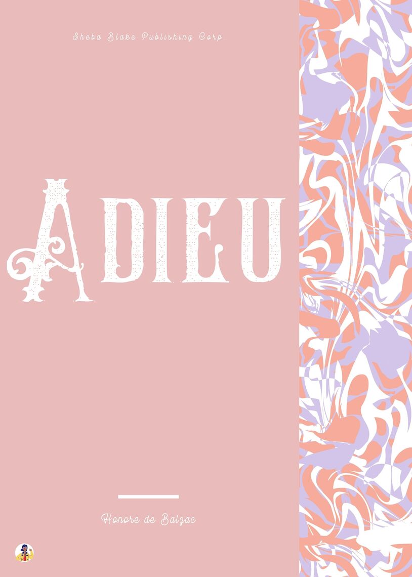 Adieu by Honoré de Balzac, Sheba Blake (Ebook) - Read free for 30 days