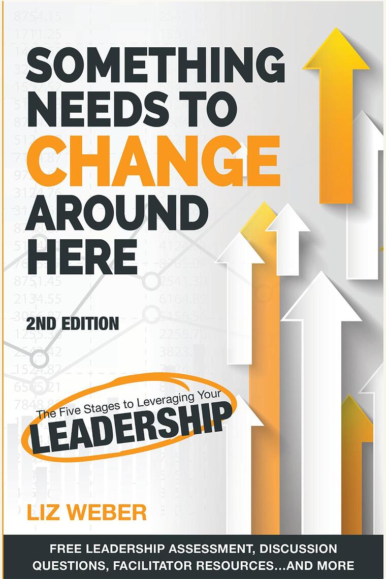 Something Needs to Change Around Here by Liz Weber (Ebook) - Read free ...