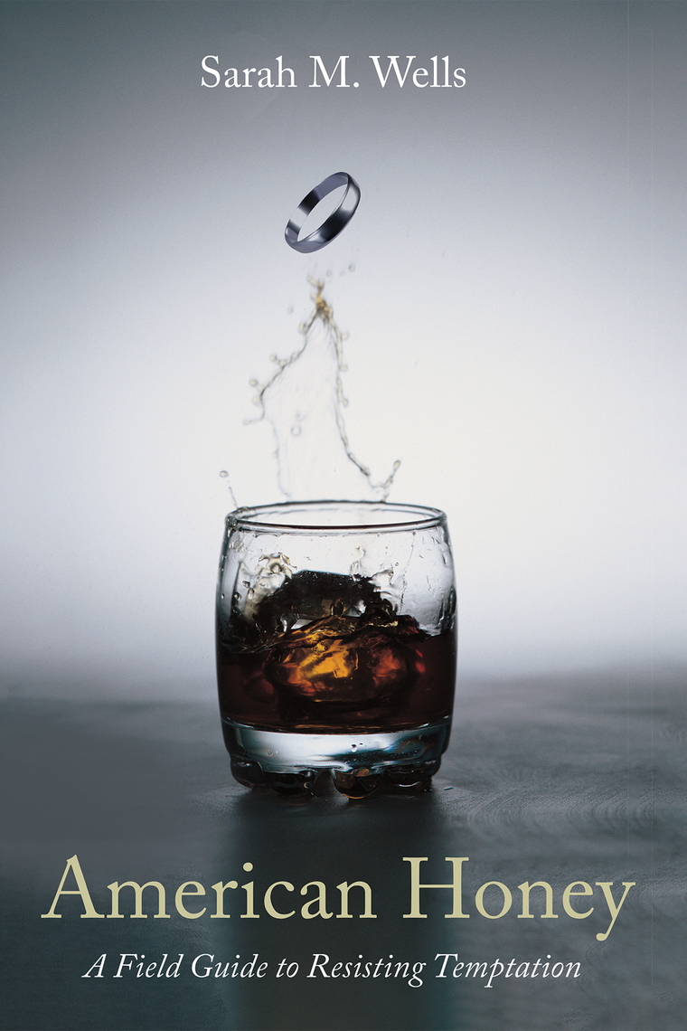 American Honey by Sarah M. Wells (Ebook) - Read free for 30 days