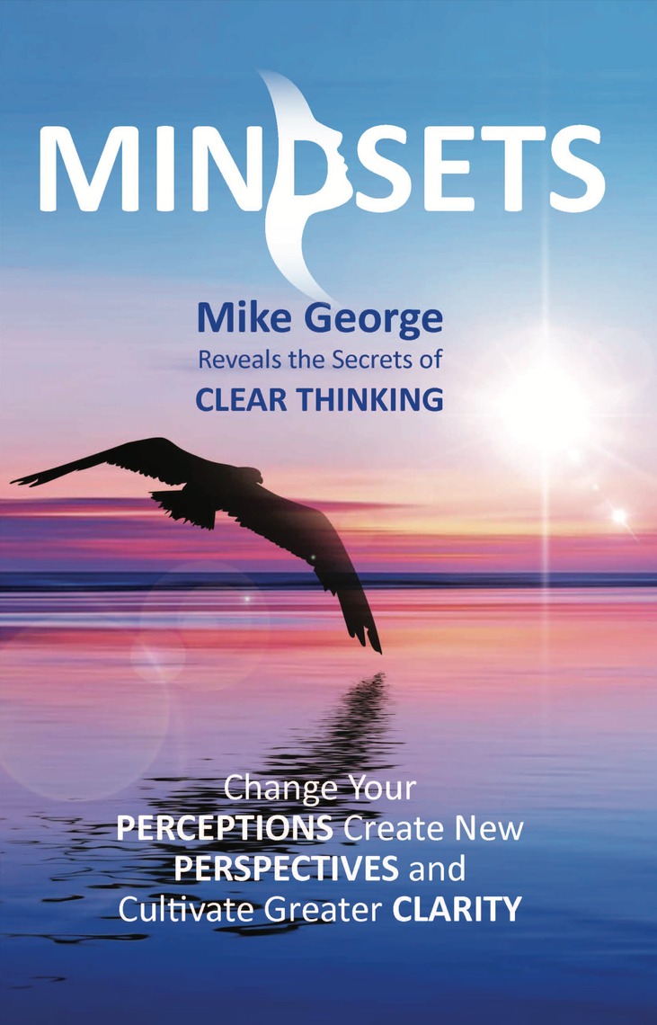 Mindsets By Mike George Ebook Everand