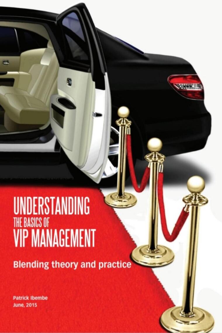 Understanding the Basics of VIP Management: Blending Theory and ...