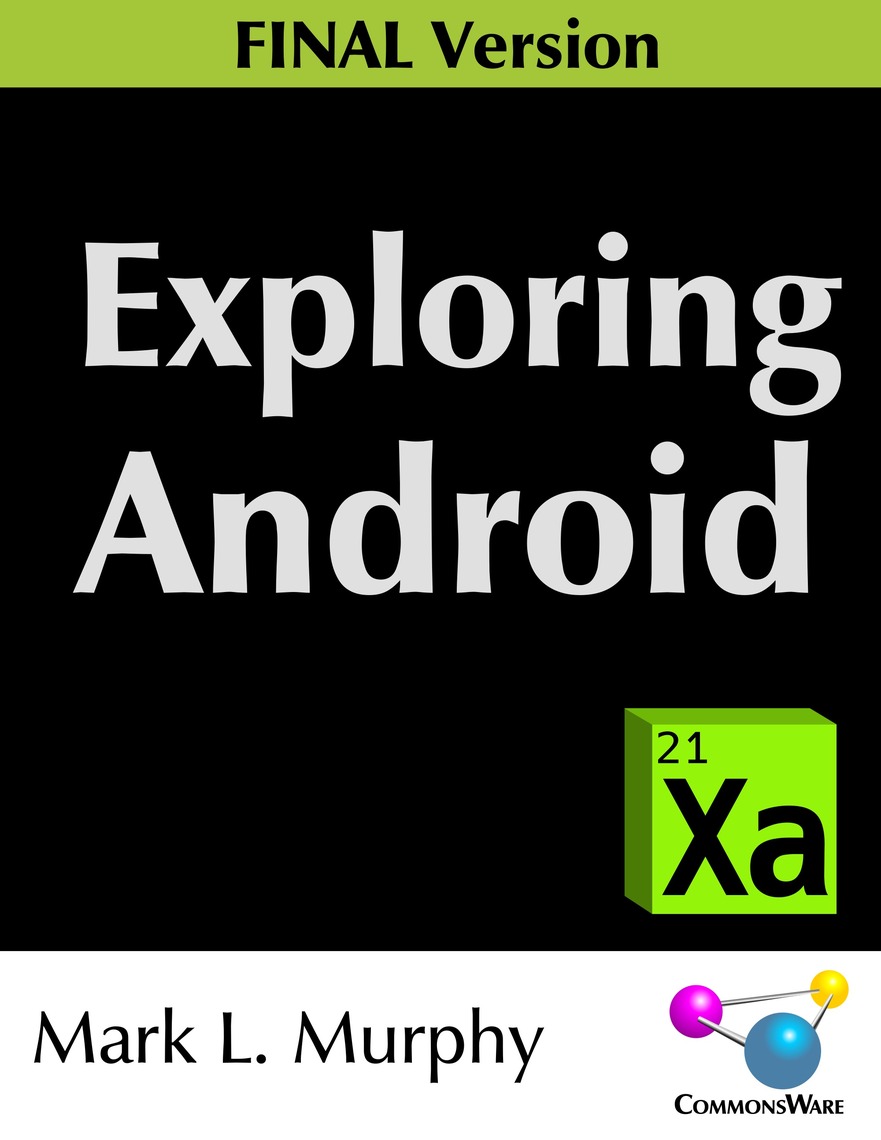 Exploring Android by Mark Murphy - Ebook | Everand