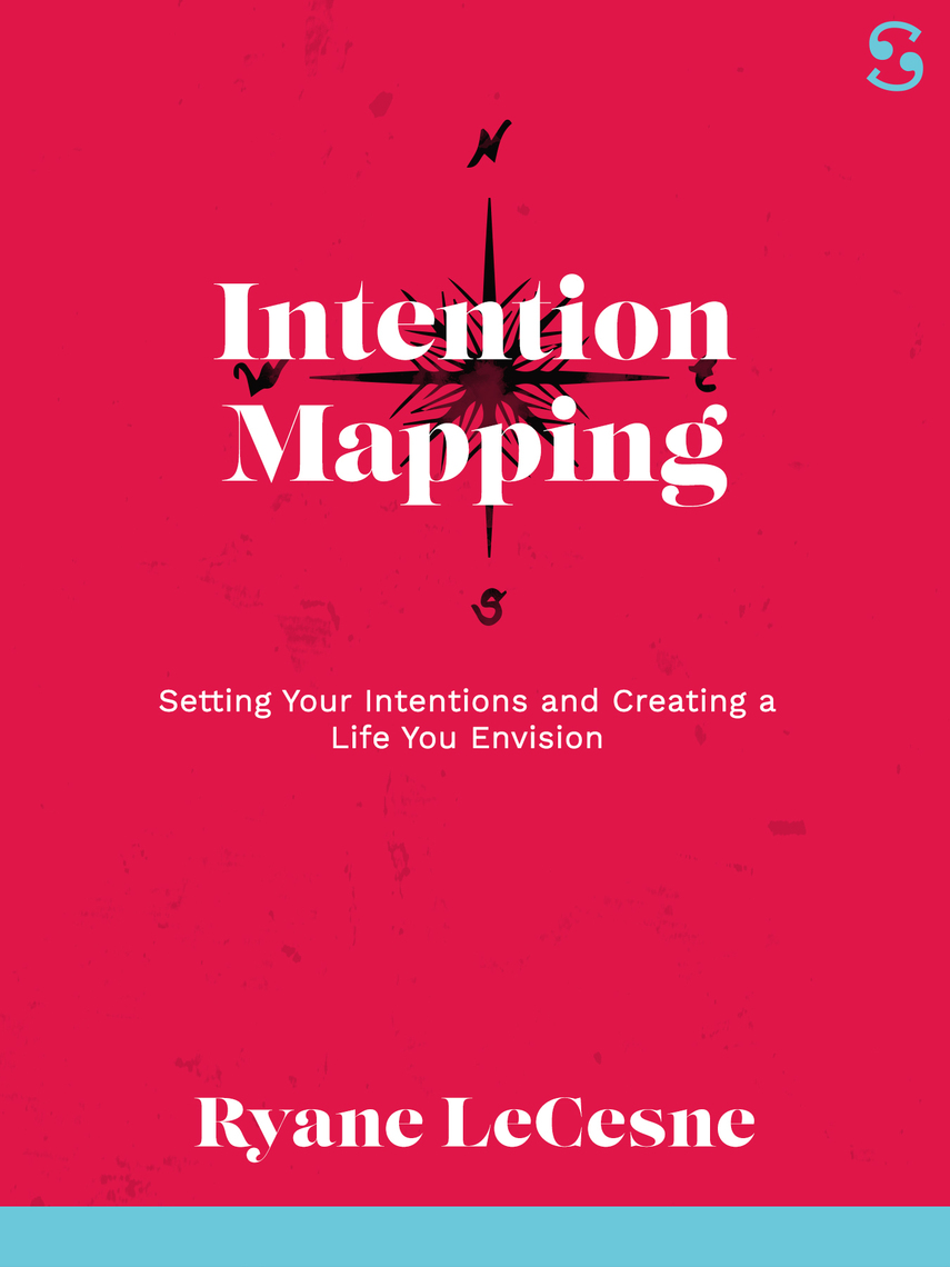 Intention Mapping by Ryane LeCesne - Ebook | Everand