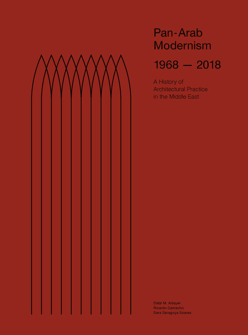 Pan-Arab Modernism 1968-2018 by Actar - Ebook | Everand