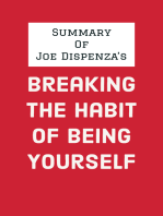 Breaking The Habit of Being Yourself | PDF | Mind | Thought