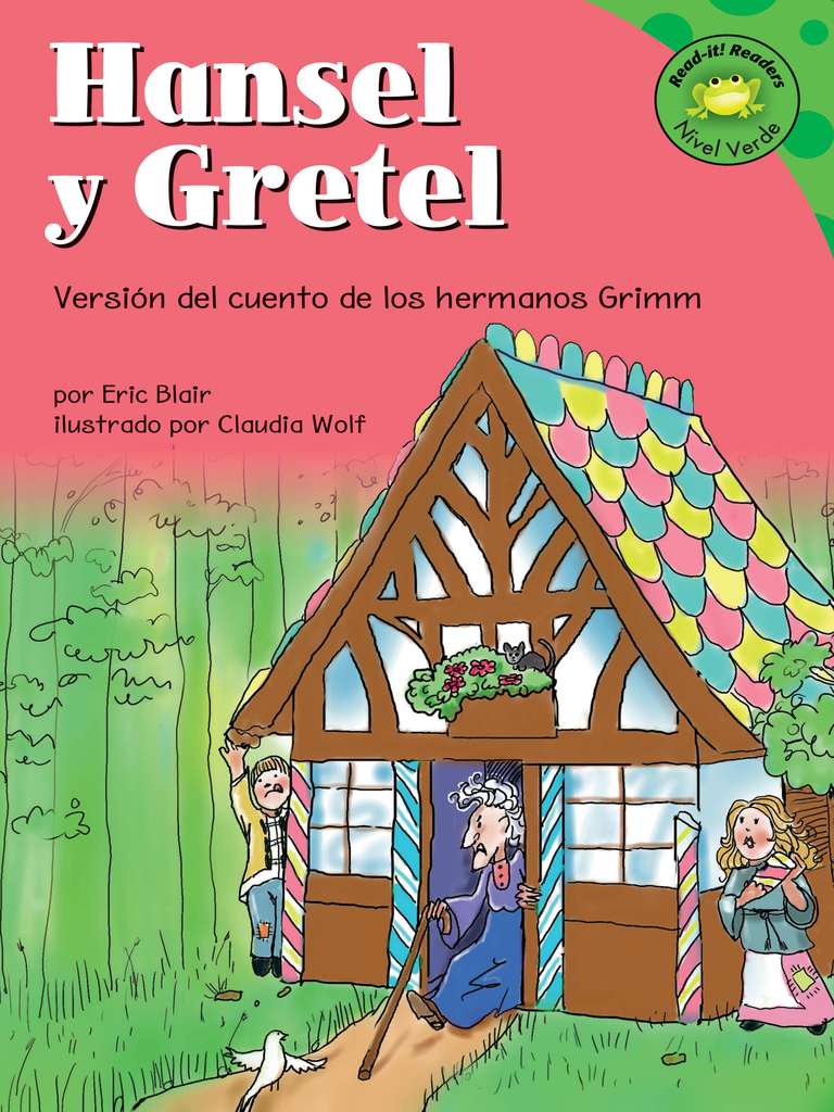 Lee Hansel y Gretel de Eric Blair y Claudia Wolf - Libro electrónico ...