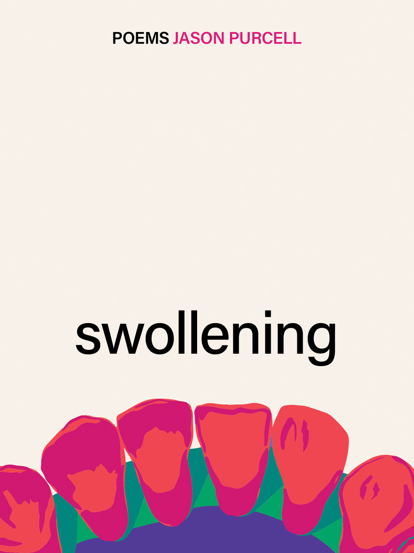 Swollening by Jason Purcell (Ebook) - Read free for 30 days