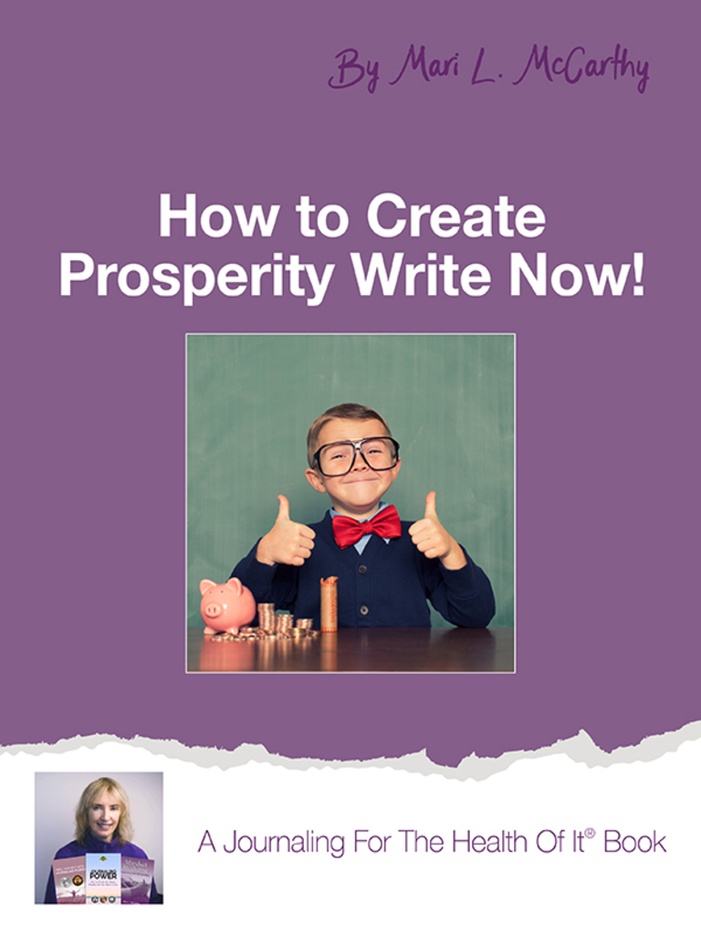 How to Create Prosperity Write Now by Mari L. McCarthy (Ebook) - Read ...