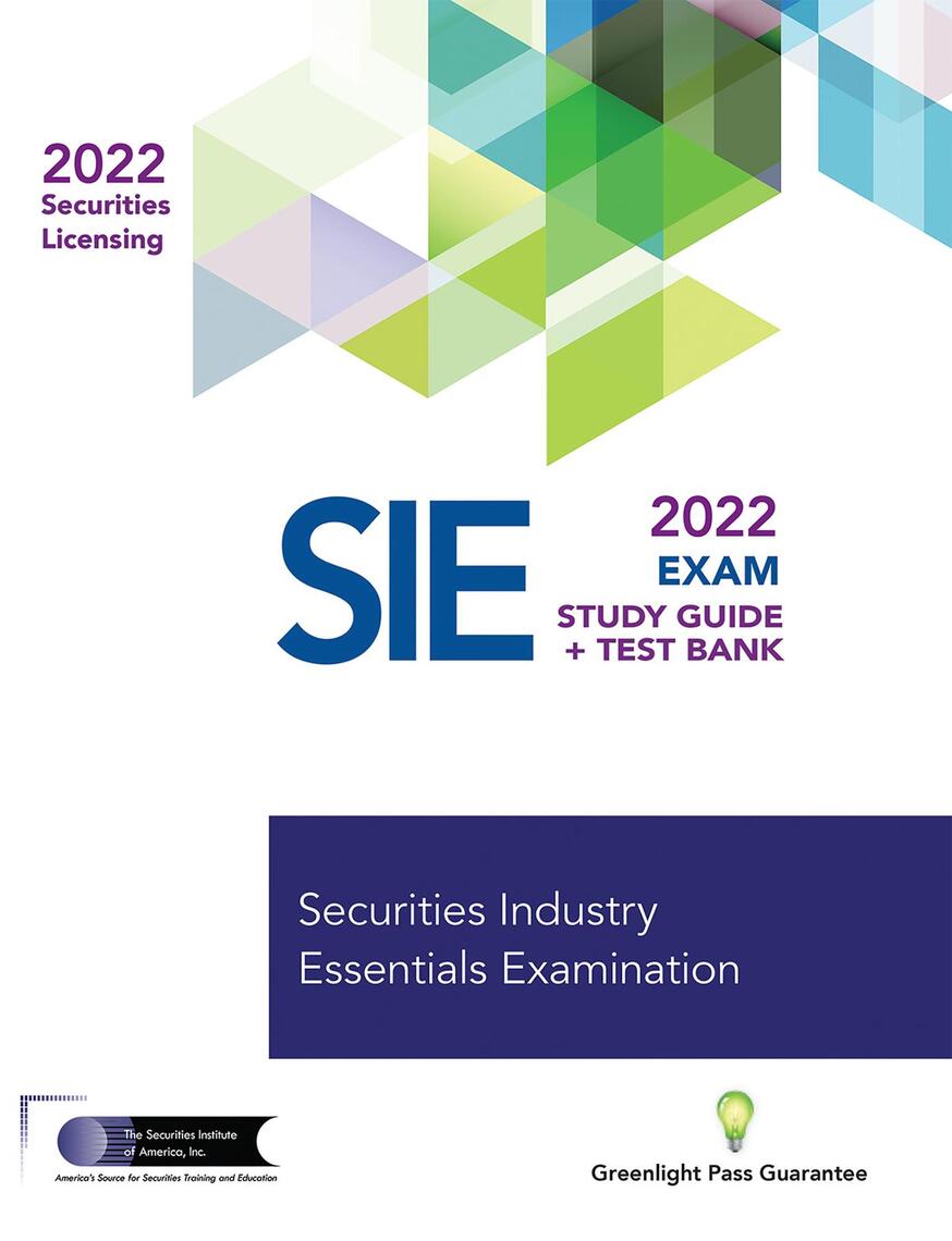 SECURITIES INDUSTRY ESSENTIALS EXAM STUDY GUIDE 2022 + TEST BANK by The ...