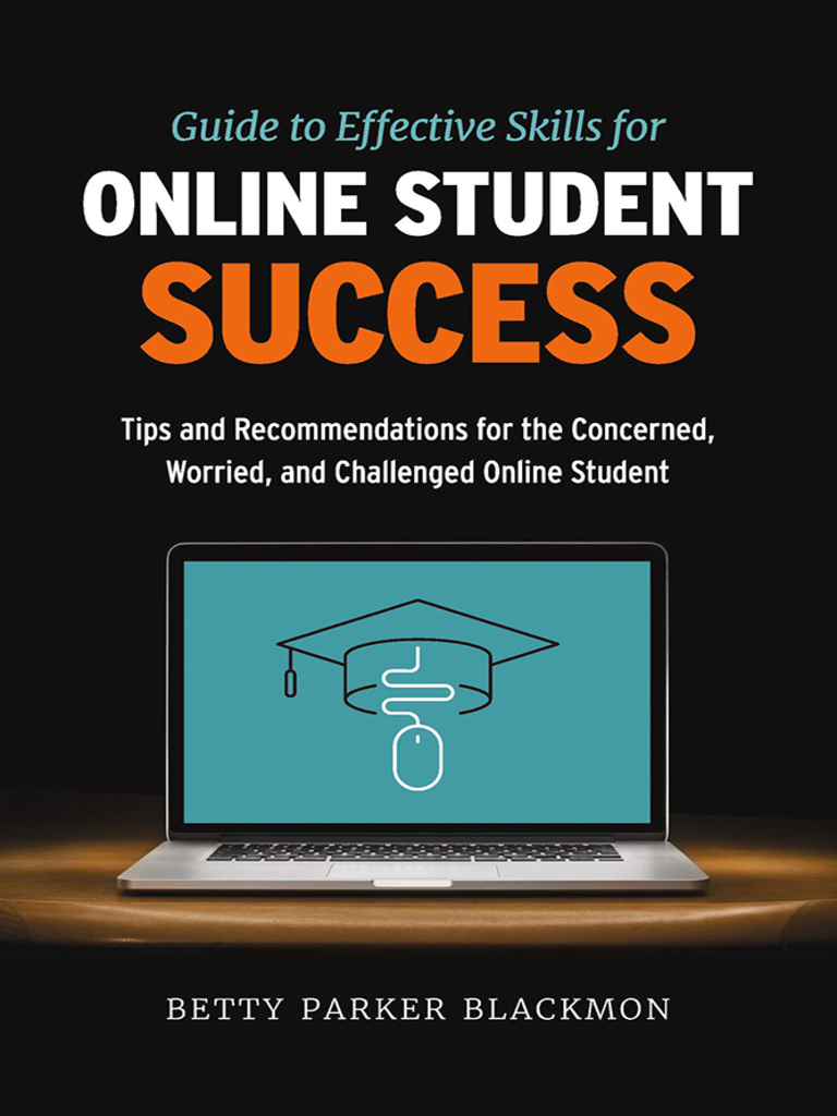 Guide to Effective Skills for Online Student Success by Betty Parker ...