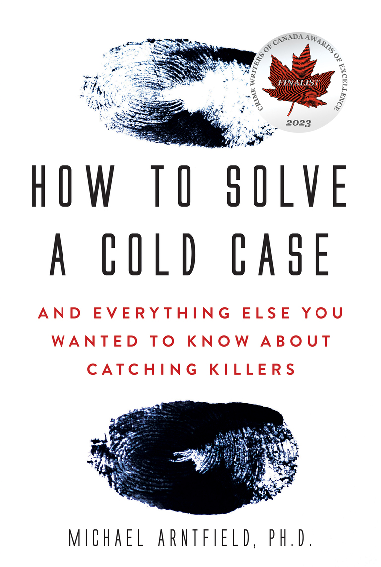How to Solve a Cold Case by Michael Arntfield (Ebook) - Read free for ...