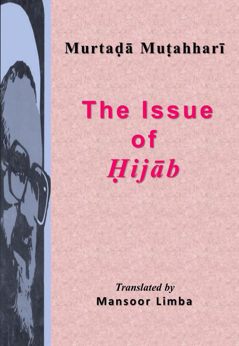 The Issue of Hijab by Murtada Mutahhari (Ebook) - Read free for 30 days