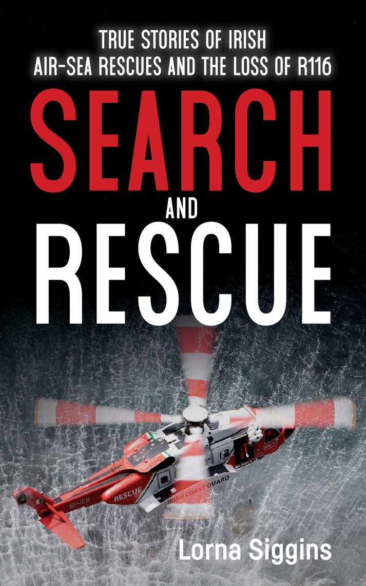 Search and Rescue by Lorna Siggins (Ebook) - Read free for 30 days