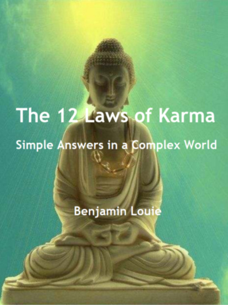 The 12 Laws of Karma: Simple Answers in a Complex World by Benjamin ...
