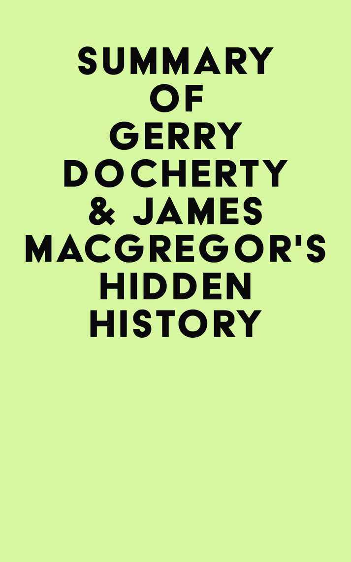 Summary of Gerry Docherty & James MacGregor's Hidden History by IRB ... Summary of Gerry Docherty & James MacGregor's Hidden History by IRB ...