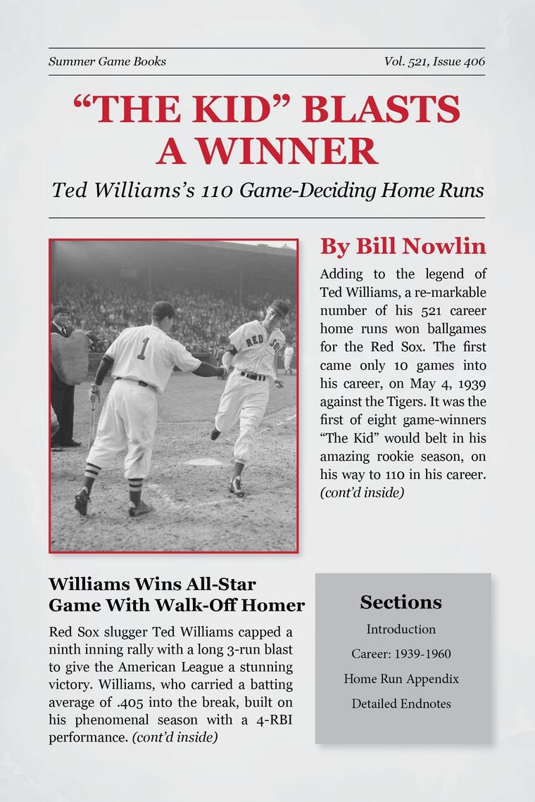 "The Kid" Blasts a Winner: Ted Williams's 110 Game-Deciding Home Runs by Bill Nowlin (Ebook ...