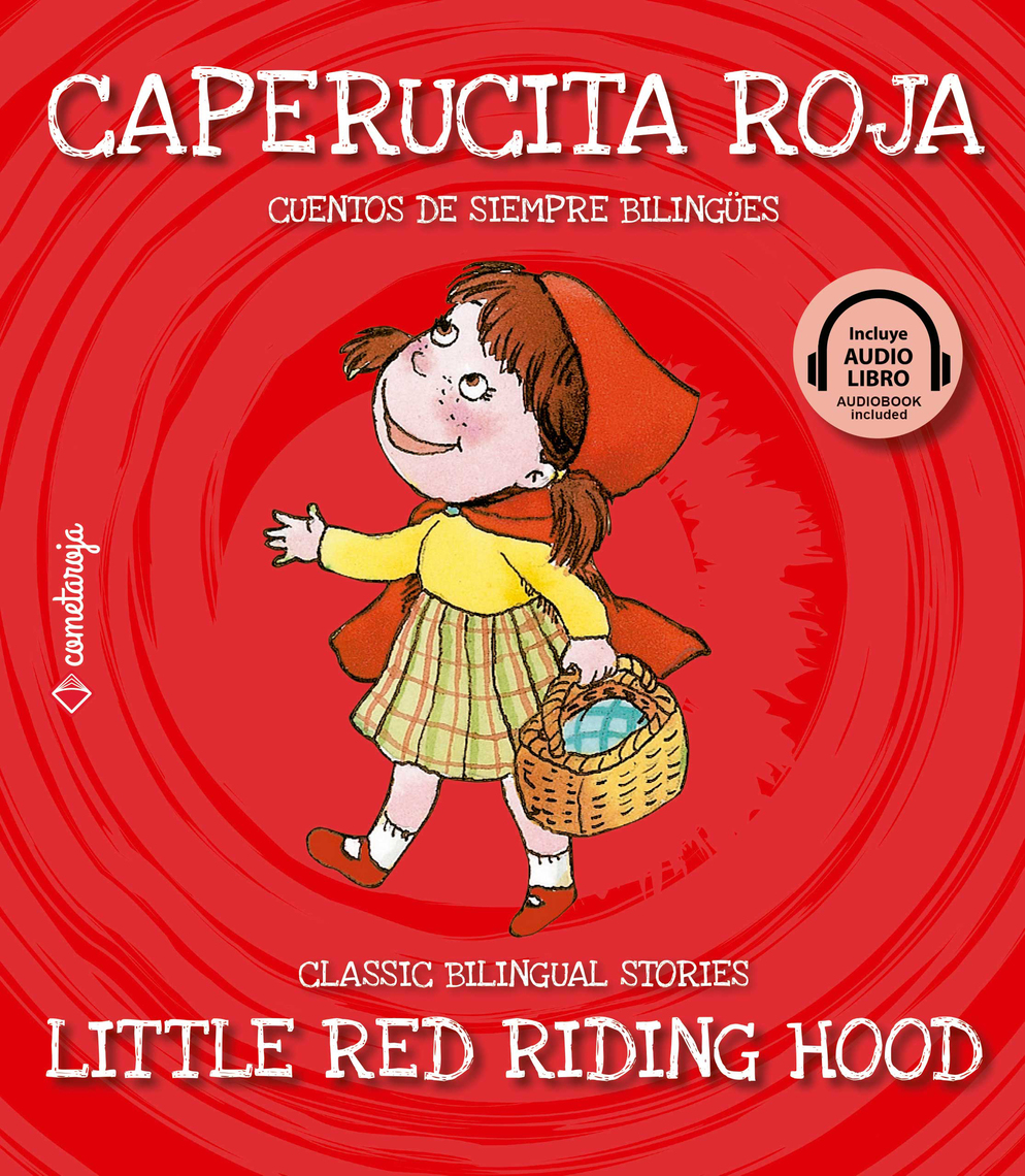 Caperucita Roja / Little Red Riding Hood by VV.AA., Mª Isabel Nadal ...