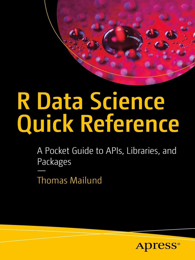 R Data Science Quick Reference by Thomas Mailund - Ebook | Everand