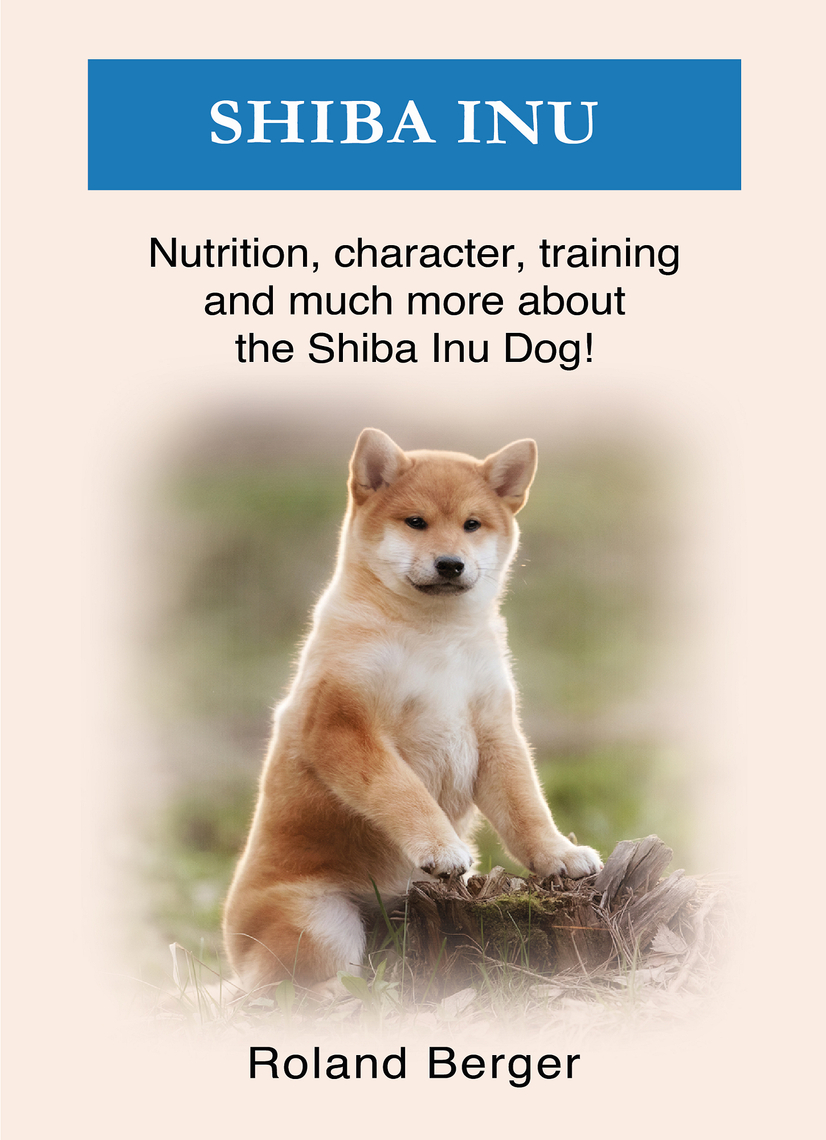 Shiba Inu by Roland Berger (Ebook) - Read free for 30 days