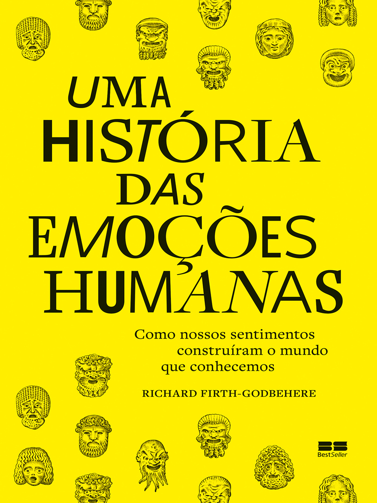 Uma história das emoções humanas by Richard Firth-Godbehere (Ebook ...