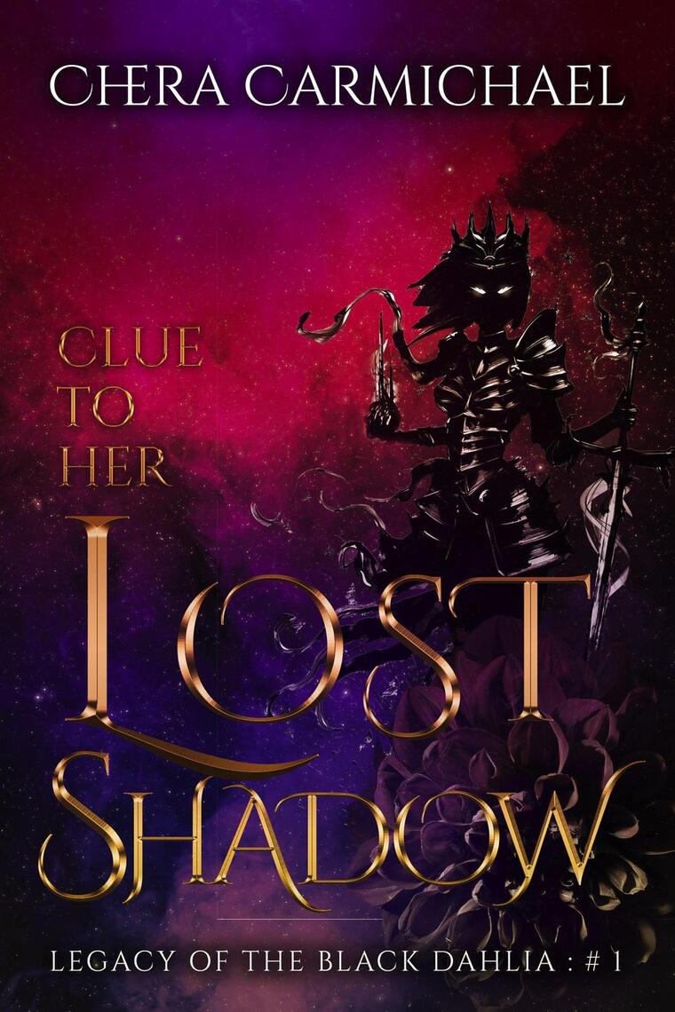 Clue To Her Lost Shadow by Chera Carmichael (Ebook) - Read free for 30 days