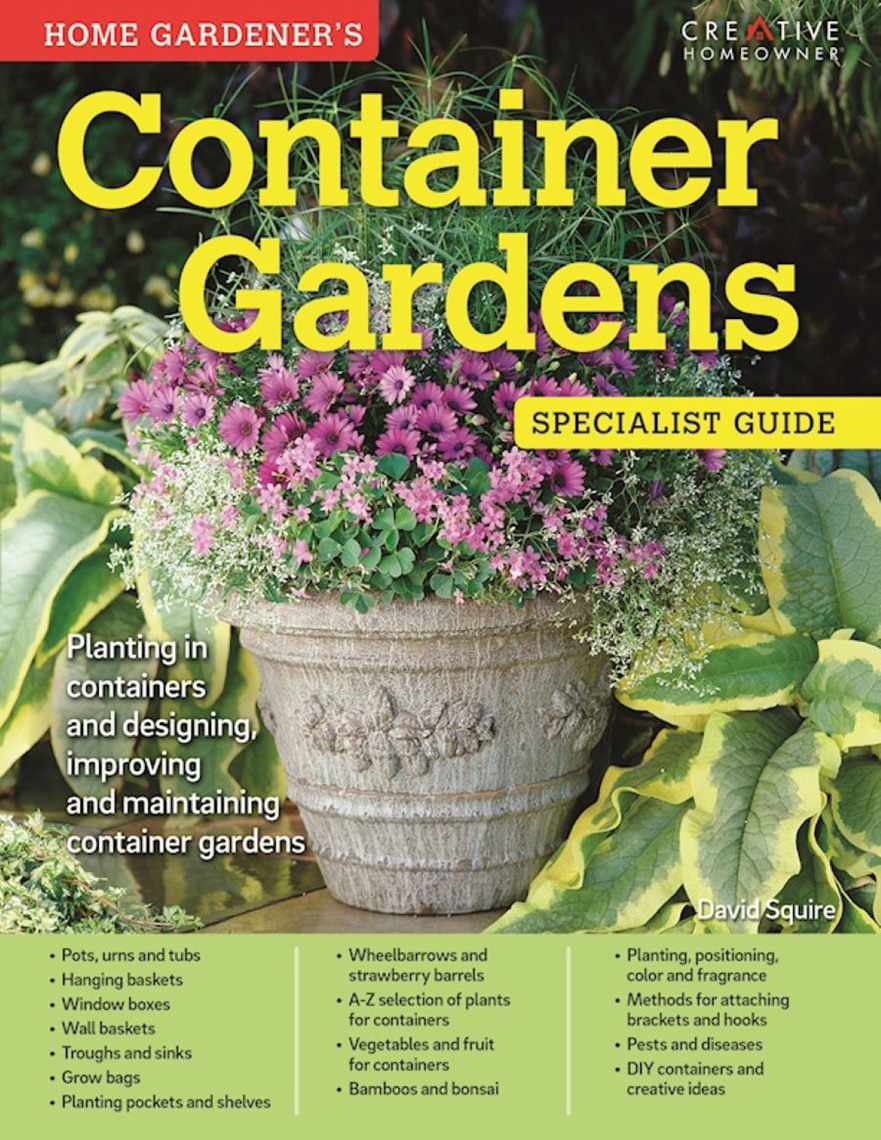 Container Gardens: Specialist Guide by David Squire (Ebook) - Read free ...