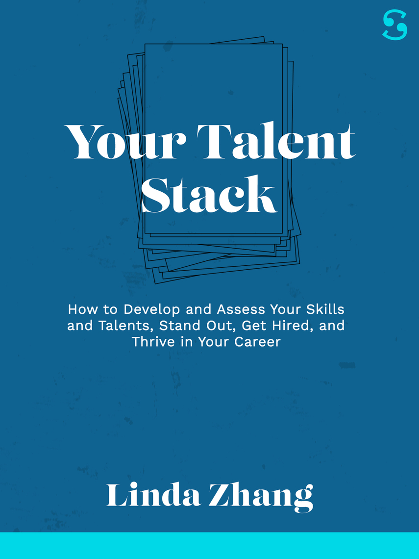 Your Talent Stack by Linda Zhang (Ebook) - Read free for 30 days