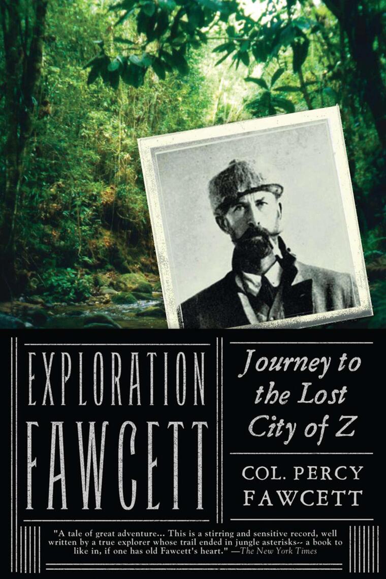 Exploration Fawcett by Percy Fawcett (Ebook) - Read free for 30 days