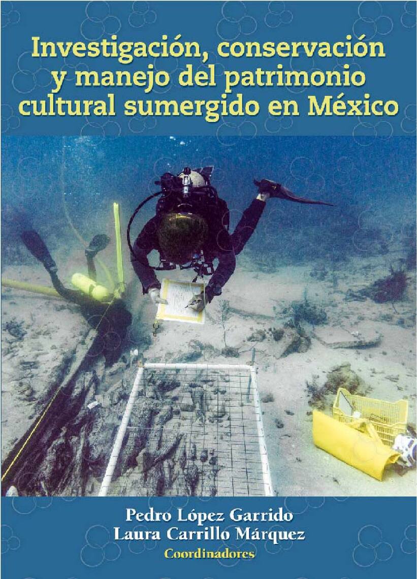 Investigación, conservación y manejo del patrimonio cultural sumergido ...