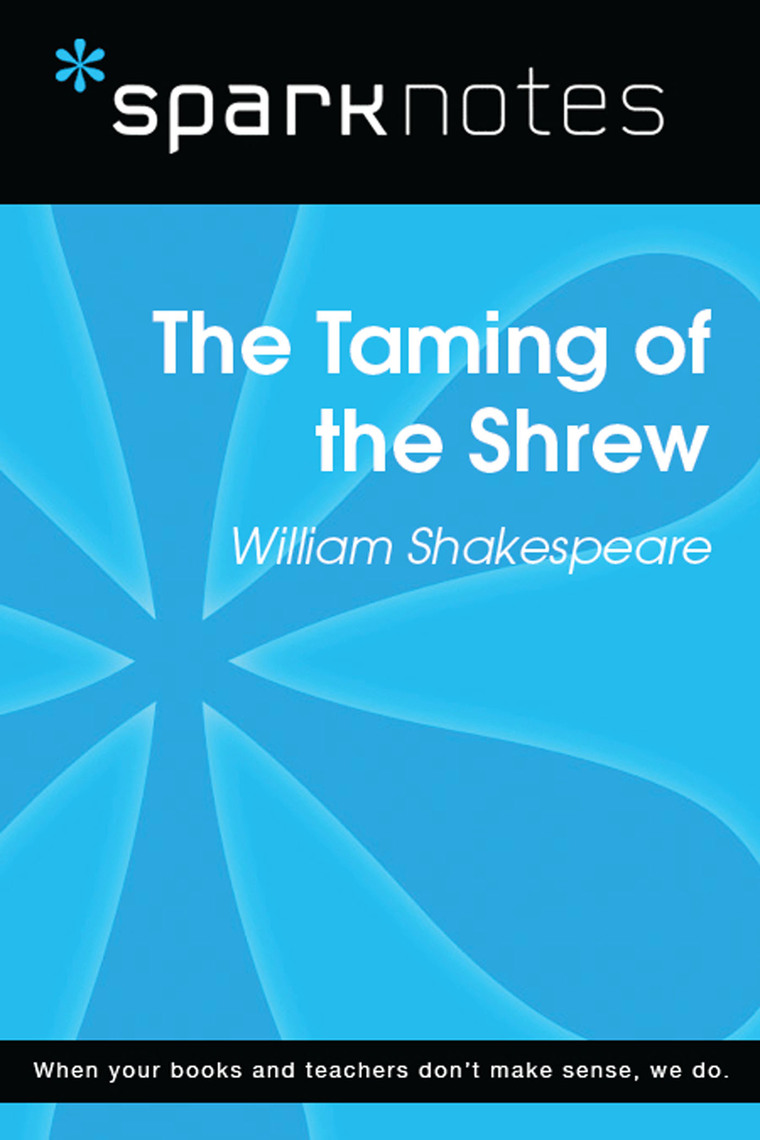 The Taming of the Shrew (SparkNotes Literature Guide) by SparkNotes ...