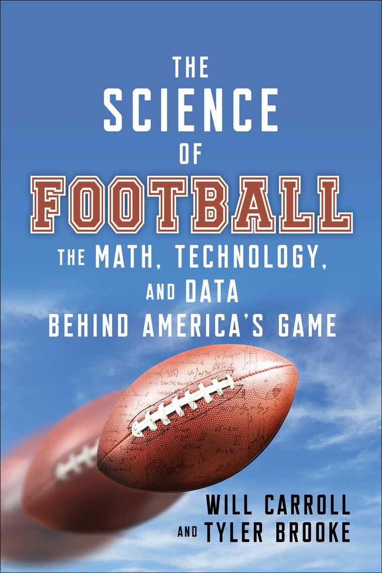 The Science of Football by Will Carroll, Tyler Brooke, Peter King ...