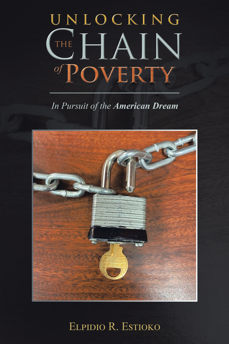 Unlocking the Chain of Poverty by Elpidio R. Estioko (Ebook) - Read ...