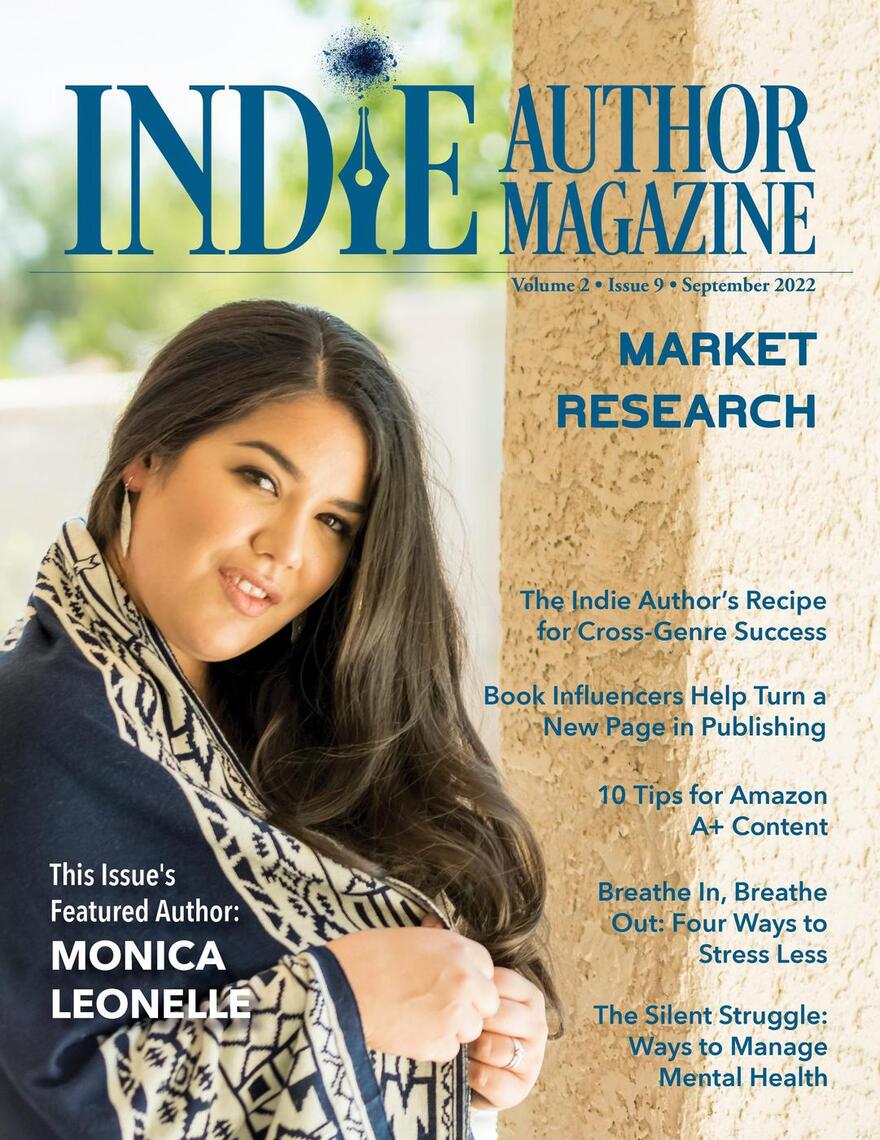 Indie Author Magazine Featuring Monica Leonelle by Chelle Honiker ...