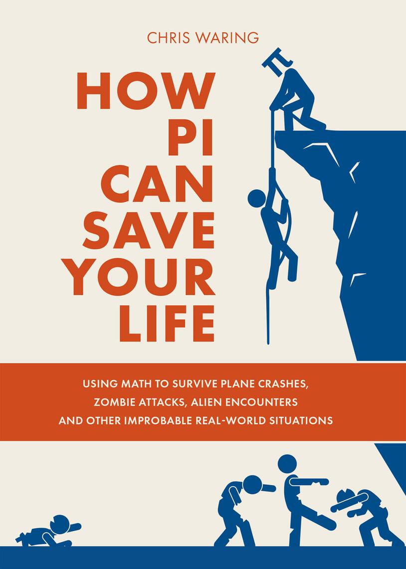 How Pi Can Save Your Life by Chris Waring - Ebook | Everand