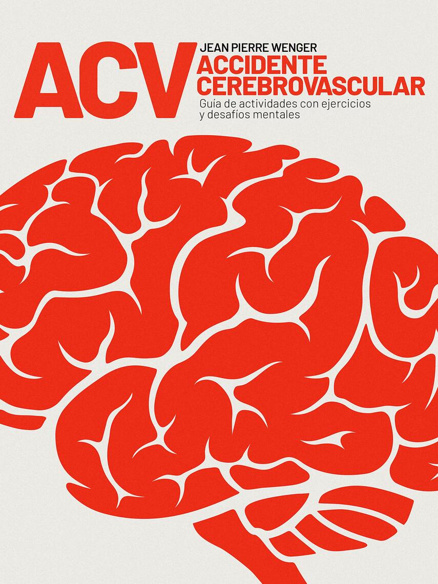 ACV Accidente Cerebrovascular by Jean Pierre Wenger (Ebook) - Read free ...