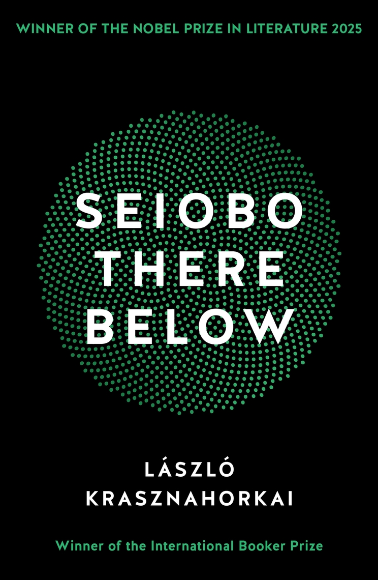 Seiobo There Below by Krasznahorkai László, Ottilie Mulzet (Ebook ...