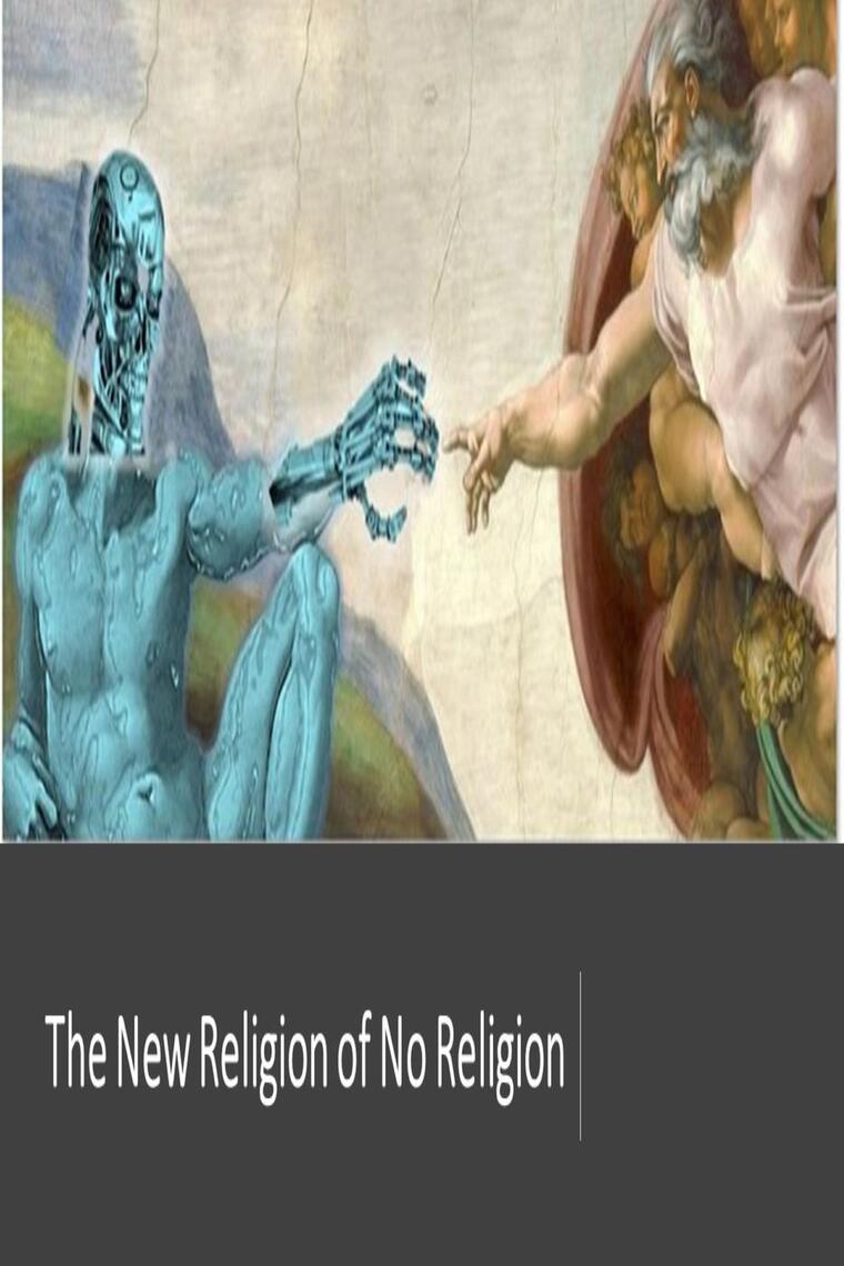 The New Religion of No Religion by Fernando Davalos (Ebook) - Read free ...