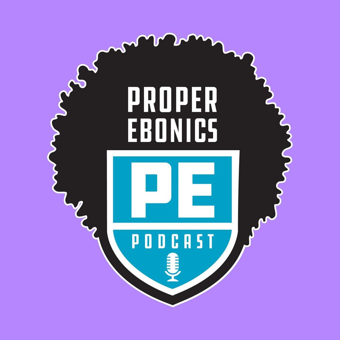Proper Ebonics - Podcast | Everand