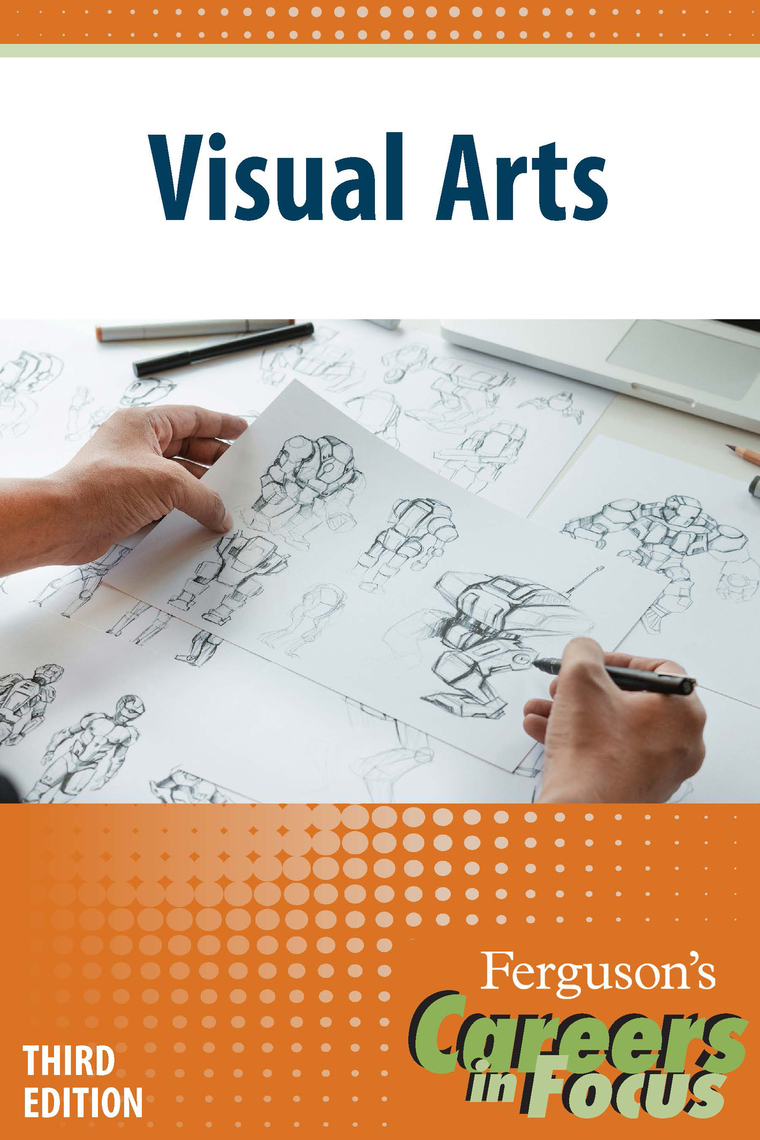 Careers in Focus: Visual Arts, Third Edition by Ferguson - Ebook | Everand