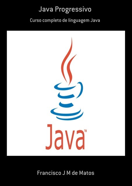 Java Progressivo por Francisco J M De Matos (Ebook) - Leia ...