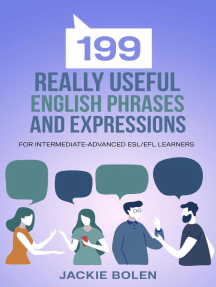 199 Really Useful English Phrases and Expressions: For Intermediate ...
