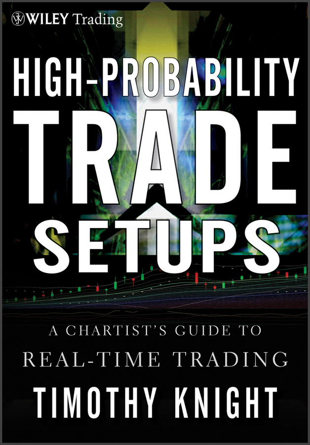 High-Probability Trade Setups by Timothy Knight - Ebook | Everand