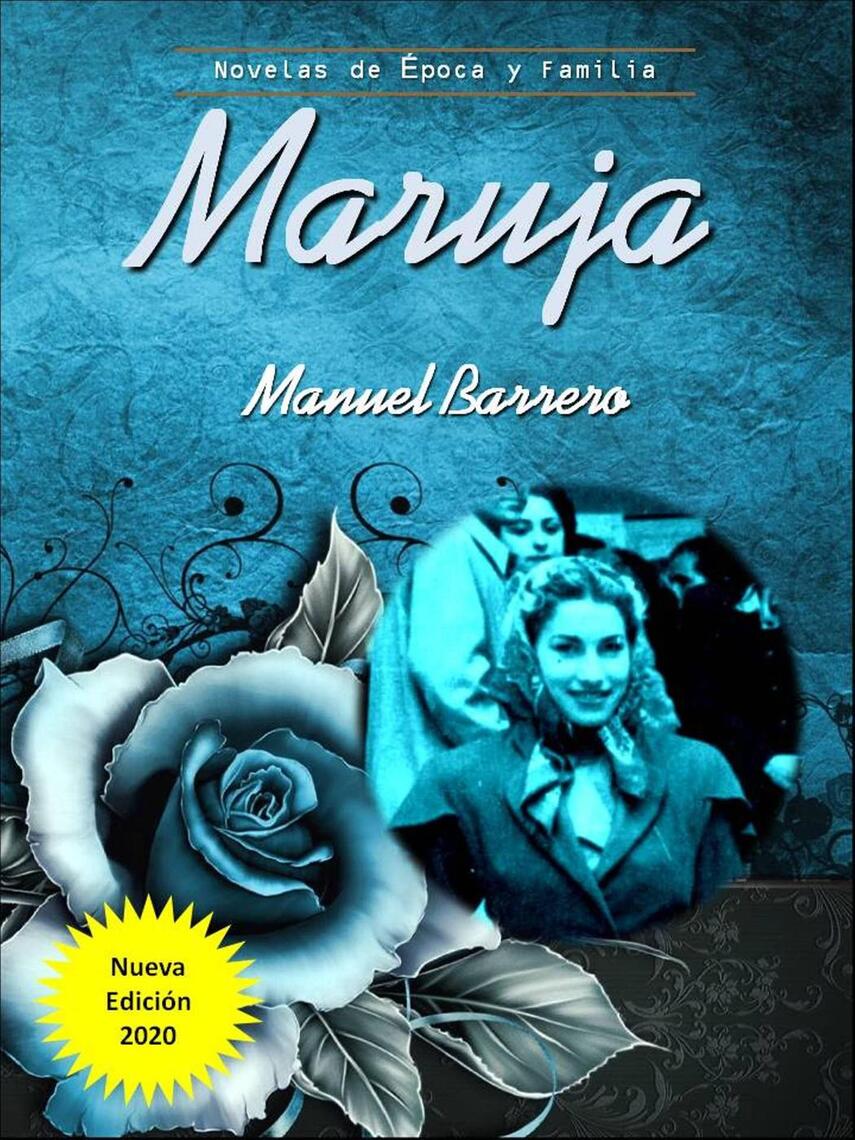 Maruja de Manuel Barrero (Libro electrónico) Leer gratis durante 30 días