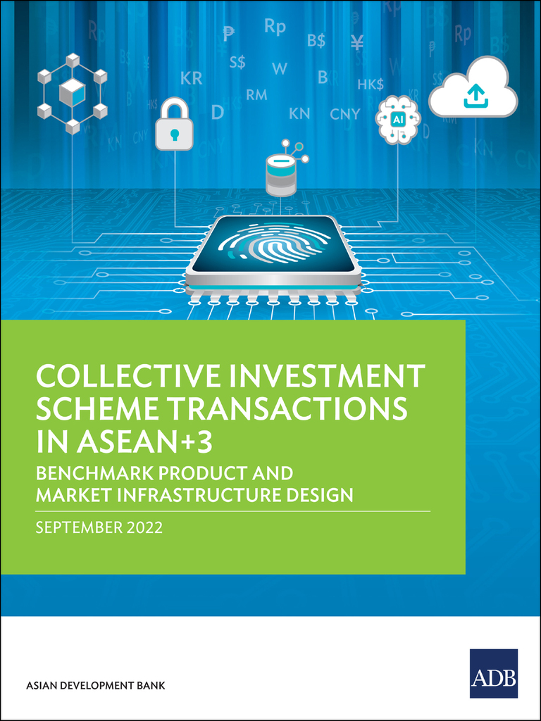 Collective Investment Scheme Transactions in ASEAN+3 by Asian ...