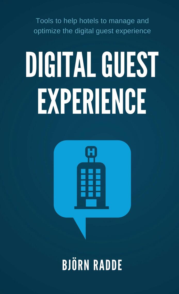 Digital Guest Experience by Björn Radde - Ebook | Everand